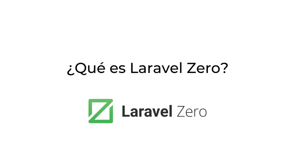 ¿Qué es Laravel Zero?